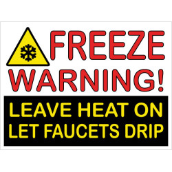 Apartment Freeze Warning Sign